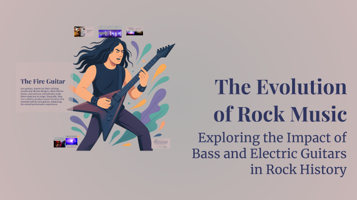 The Evolution of Rock Music by Micah Reeder on Prezi