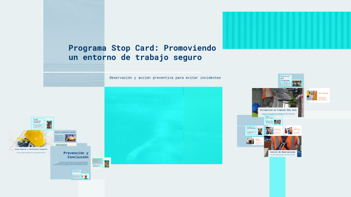 Programa Stop Card: Promoviendo un entorno de trabajo seguro by Tom ...
