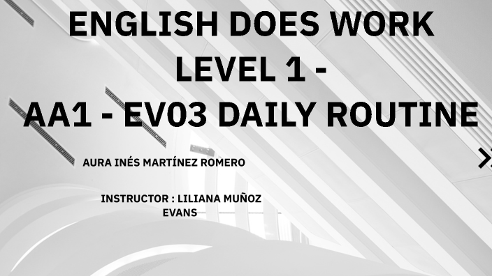 ENGLISH DOES WORK LEVEL 1 by Aura Martinez on Prezi