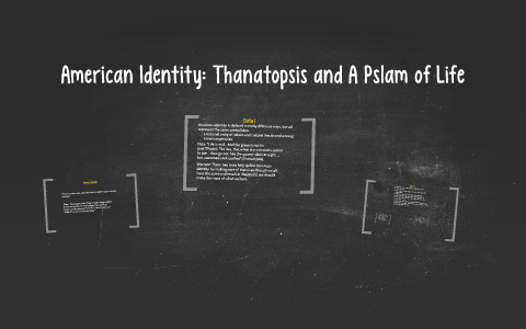 American Identity: Thanatopsis and A Pslam of Life by Madeline English ...