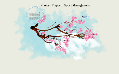 Career Project : Sport Management by Andrea Lazaro on Prezi