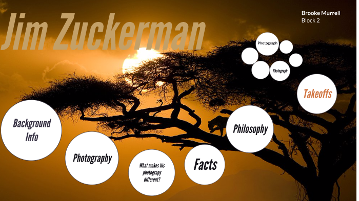 Jim Zuckerman by brooke murrell on Prezi