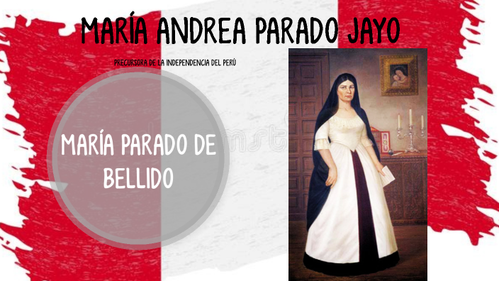 MARIA PARADO DE BELLIDO by Zoe PEZO MORETTI on Prezi