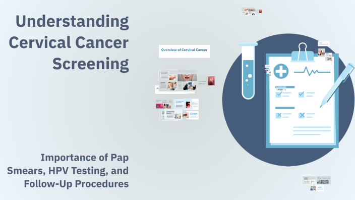 Understanding Cervical Cancer Screening by amer elamaireh on Prezi