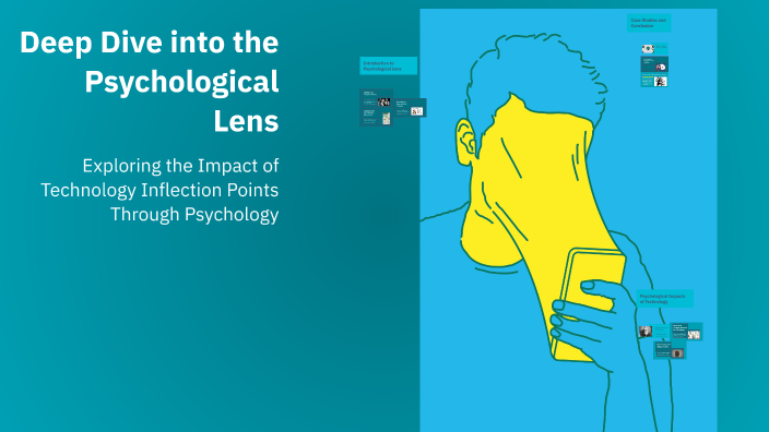 Deep Dive into the Psychological Lens by Santosh Abraham on Prezi