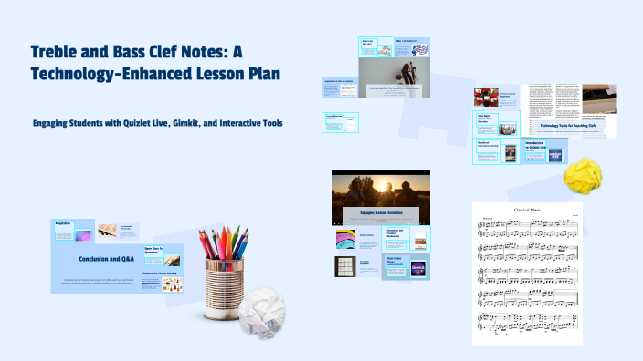 Treble and Bass Clef Notes: A Technology-Enhanced Lesson Plan by Layla ...