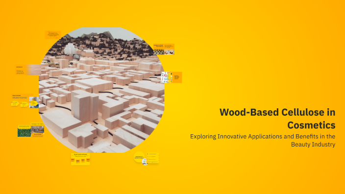 Wood-Based Cellulose in Cosmetics by Linh Trần on Prezi