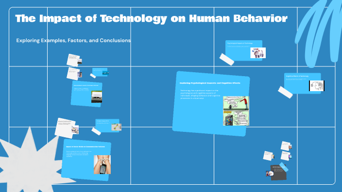 The Impact of Technology on Human Behavior by Almira Mae Cabo Rondilla ...