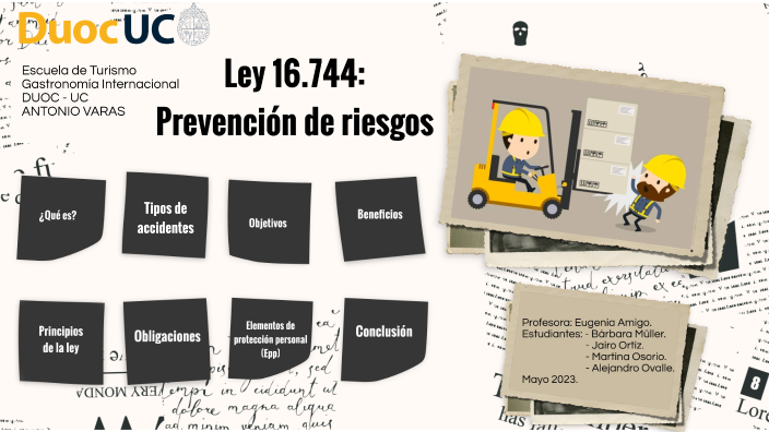 Ley 16.744: Prevención de riesgos by BARBARA CONSTANZA MÜLLER VALDIVIA ...