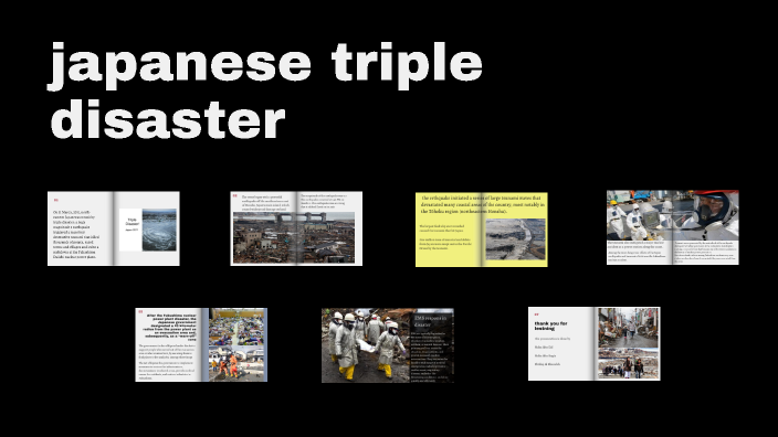 japanese triple disaster by Maha Ala'a on Prezi