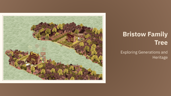 Bristow Family Tree by Audrey Hartnett on Prezi