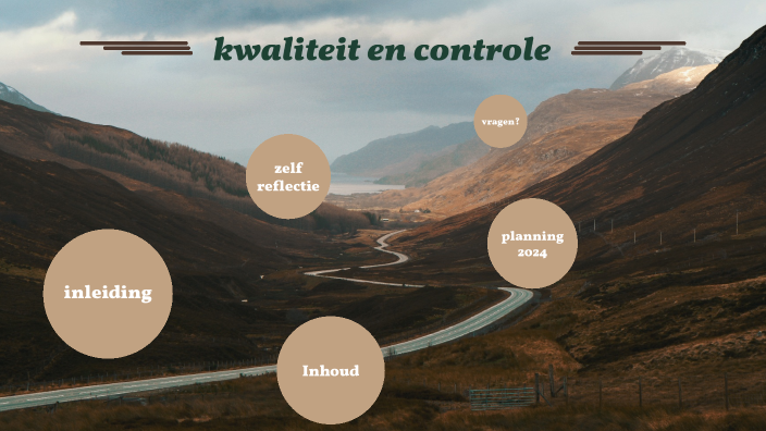 kwaliteit en controle by lisalotte_verwoert@hotmail.com on Prezi