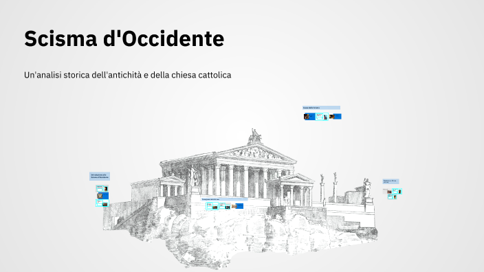 Scisma d'Occidente by francesco pizzileo on Prezi
