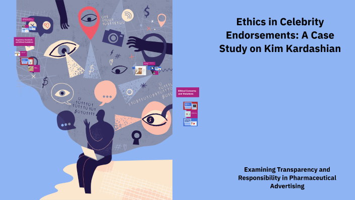 Ethics in Celebrity Endorsements: A Case Study on Kim Kardashian by ...