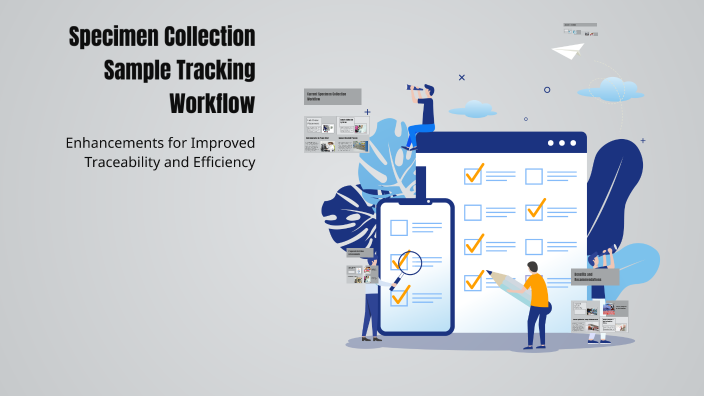 Specimen Collection Sample Tracking Workflow by jini stephen on Prezi