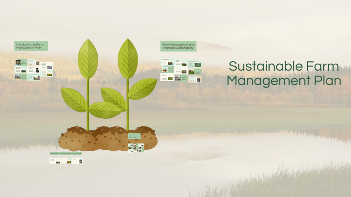 Farm Management Plan by Melissa Lomba-Ayala on Prezi
