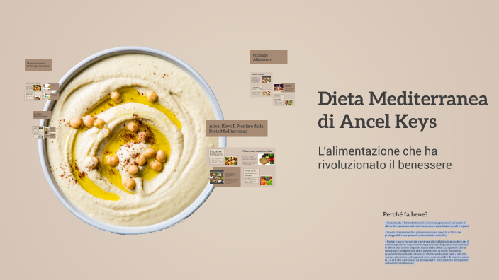 Dieta Mediterranea di Ancel Keys by milena brugnerotto on Prezi