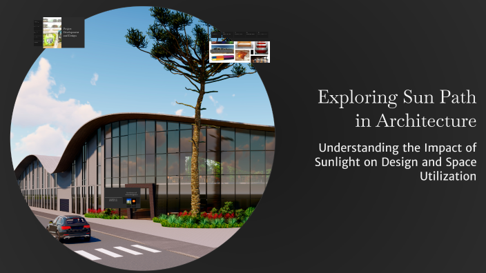 Exploring Sun Path in Architecture by vinoth ramalingam on Prezi