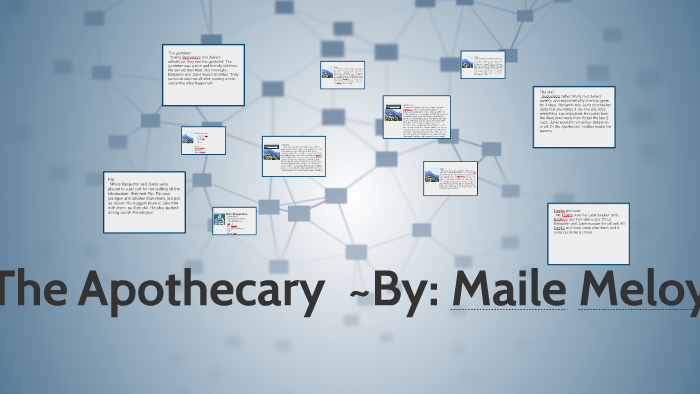 The Apothecary ~By: Maile Meloy by Renee Brooke on Prezi