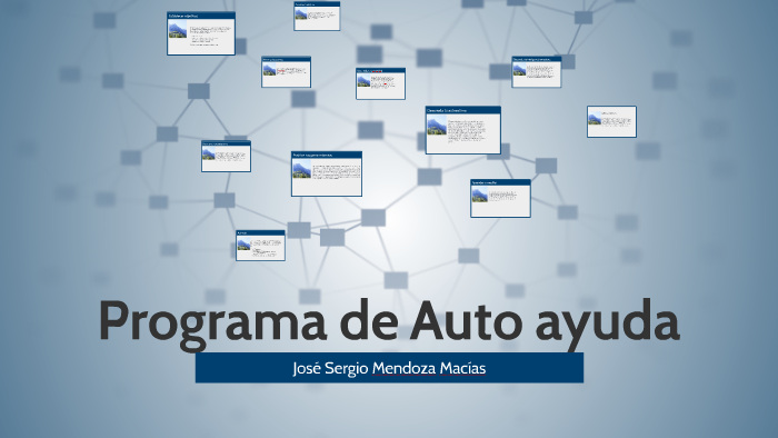 Programa de Autoayuda by on Prezi