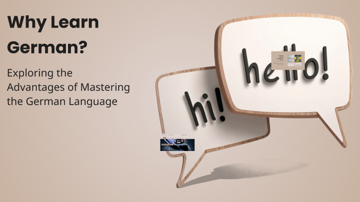Why Learn German? by Manuela Schwab on Prezi