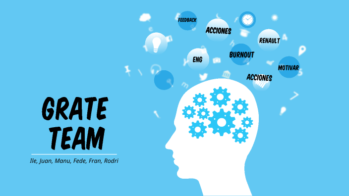 GRATE TEAM by Fran Cisterna on Prezi