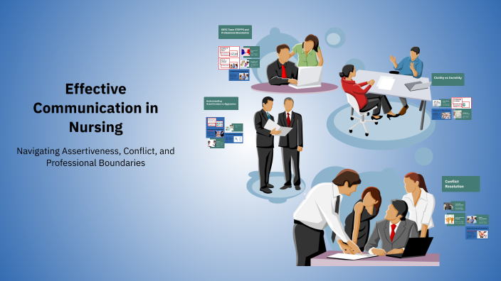 Effective Communication in Nursing by Lourdes Margarita on Prezi