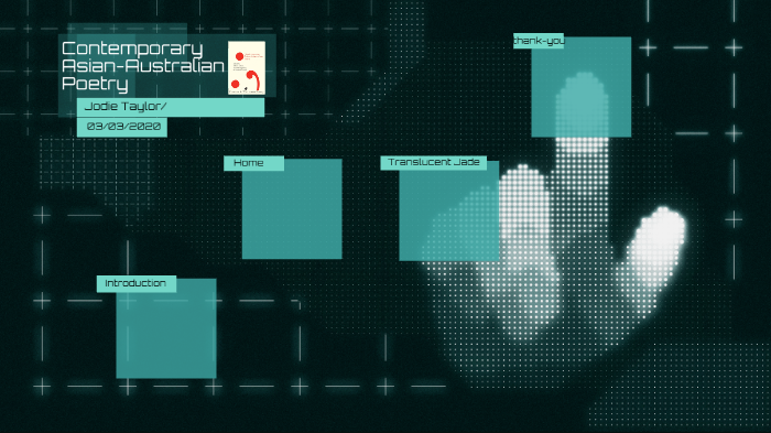 Multi-Modal: Contemporary Asian-Australian Poetry by Jodie Taylor on Prezi