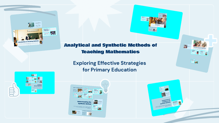 Analytical and Synthetic Methods of Teaching Mathematics by challa ...
