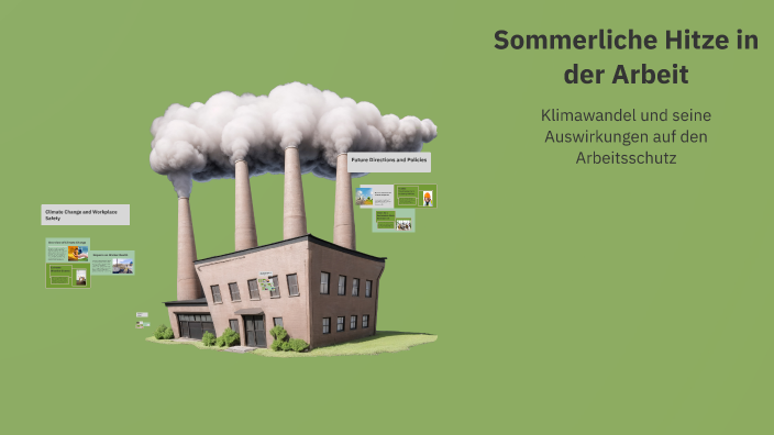 Sommerliche Hitze in der Arbeit by Hepp Susanne on Prezi