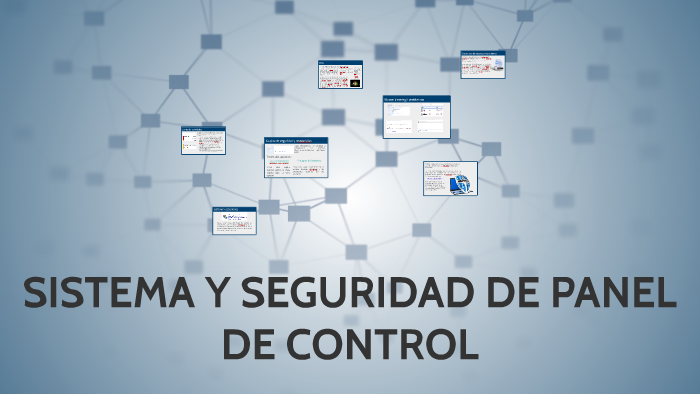 SISTEMA Y SEGURIDAD DE PANEL DE CONTROL by María Fernanda Hernández ...