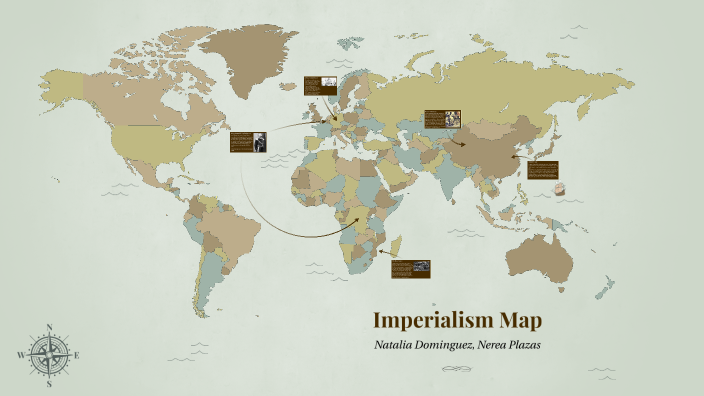 Map of Imperialism by natalia dominguez on Prezi