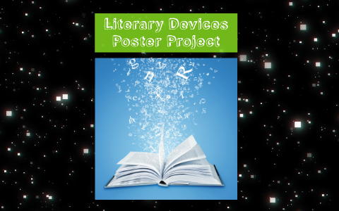 Literary Devices Poster Project by Shae Grant on Prezi