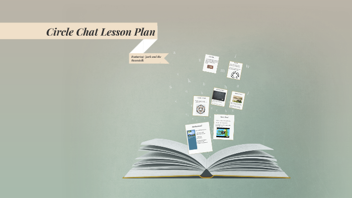 Circle Chat Lesson Plan by Tim Williams on Prezi