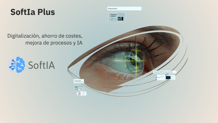 Propuesta de Valor SoftIA Plus by Edin Guermas on Prezi