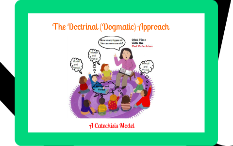 The Doctrinal (Dogmatic) Approach by Leo Pearman on Prezi
