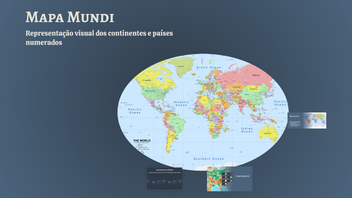 Mapa Mundi by Hugo Rodrigues Oliveira on Prezi