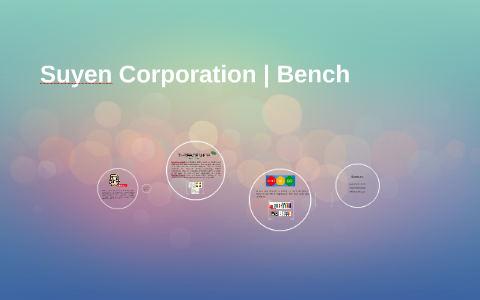 Suyen Corporation | Bench by Khristine Magat on Prezi