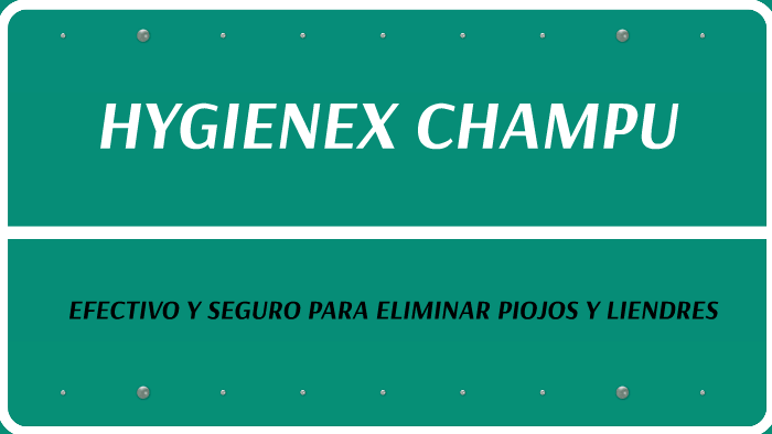 HYGIENEX CHAMPU by DIANA BARRERA on Prezi