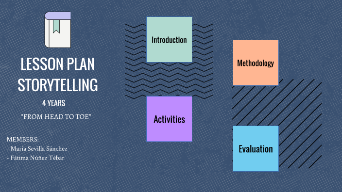 LESSON PLAN - STORYTELLING by María Sevilla Sánchez on Prezi