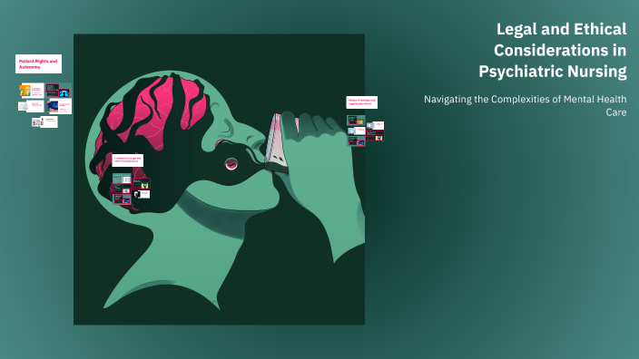 Legal and Ethical Considerations in Psychiatric Nursing by Nicole ...