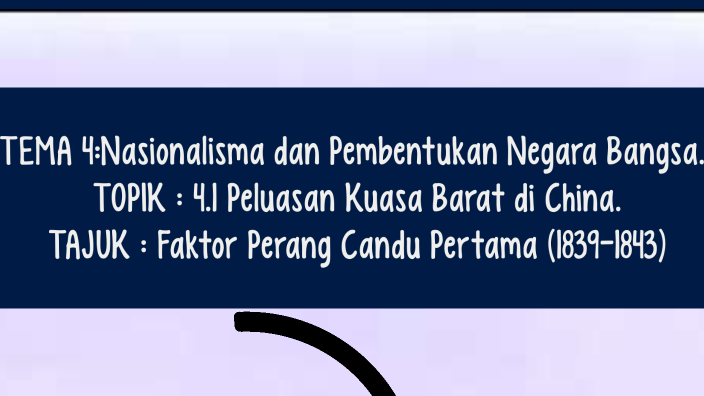 Perang Candu Pertama by M.ARIFFDANIEL on Prezi