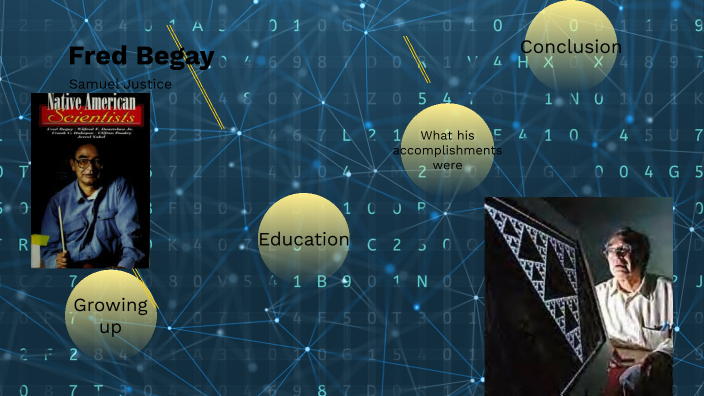 Fred Begay by samuel justice on Prezi