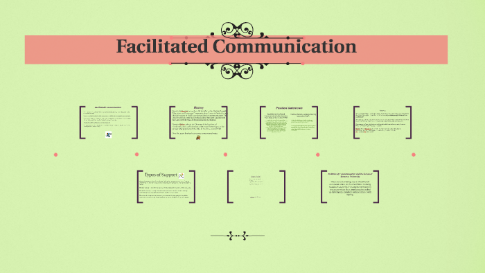 Facilitated Communication by Christine Ayers on Prezi