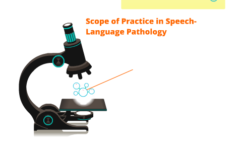 Scope of Practice in Speech-Language Pathology by Lisa Rogers Moreasun ...
