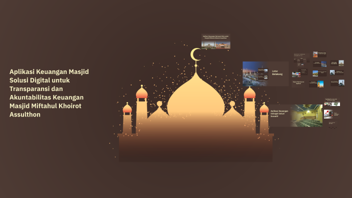 Pembuatan Aplikasi Keuangan Masjid by AMIK Taruna Probolinggo on Prezi