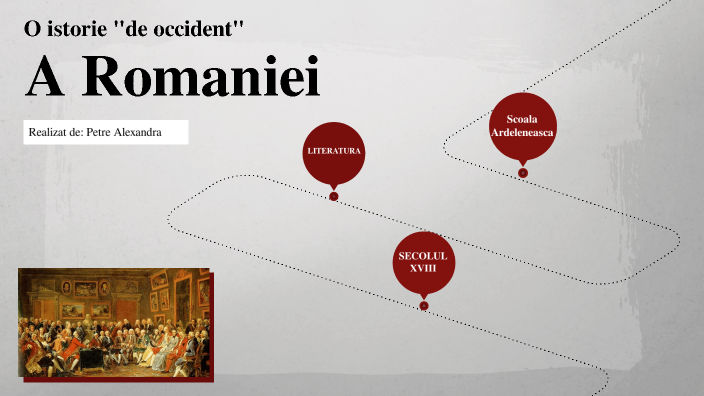 Iluminismul in Romania & Istoria limbii romane by Alexandra Petre on Prezi