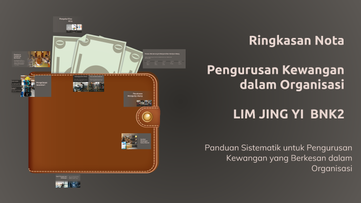 Pengurusan Kewangan dalam Organisasi by lim jy on Prezi