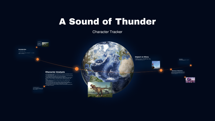 A Sound of Thunder by Jaylin Jones on Prezi