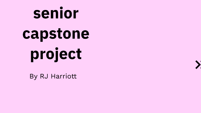 senior project presentation by Robert Harriott on Prezi